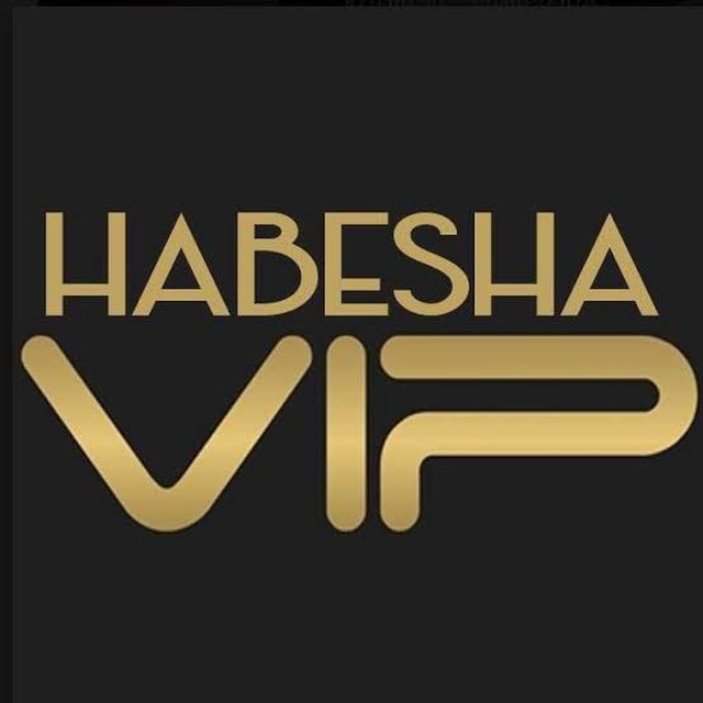 Telegram channel "Habesha VIP - ሐበሻ ቪ.አይ.ፒ" — @viphabeshan — TGStat
