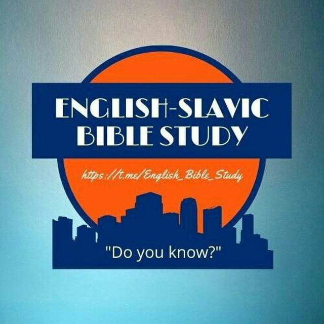 Telegram channel "English-Slavic Bible Study" — @English_Bible_Study — TGStat